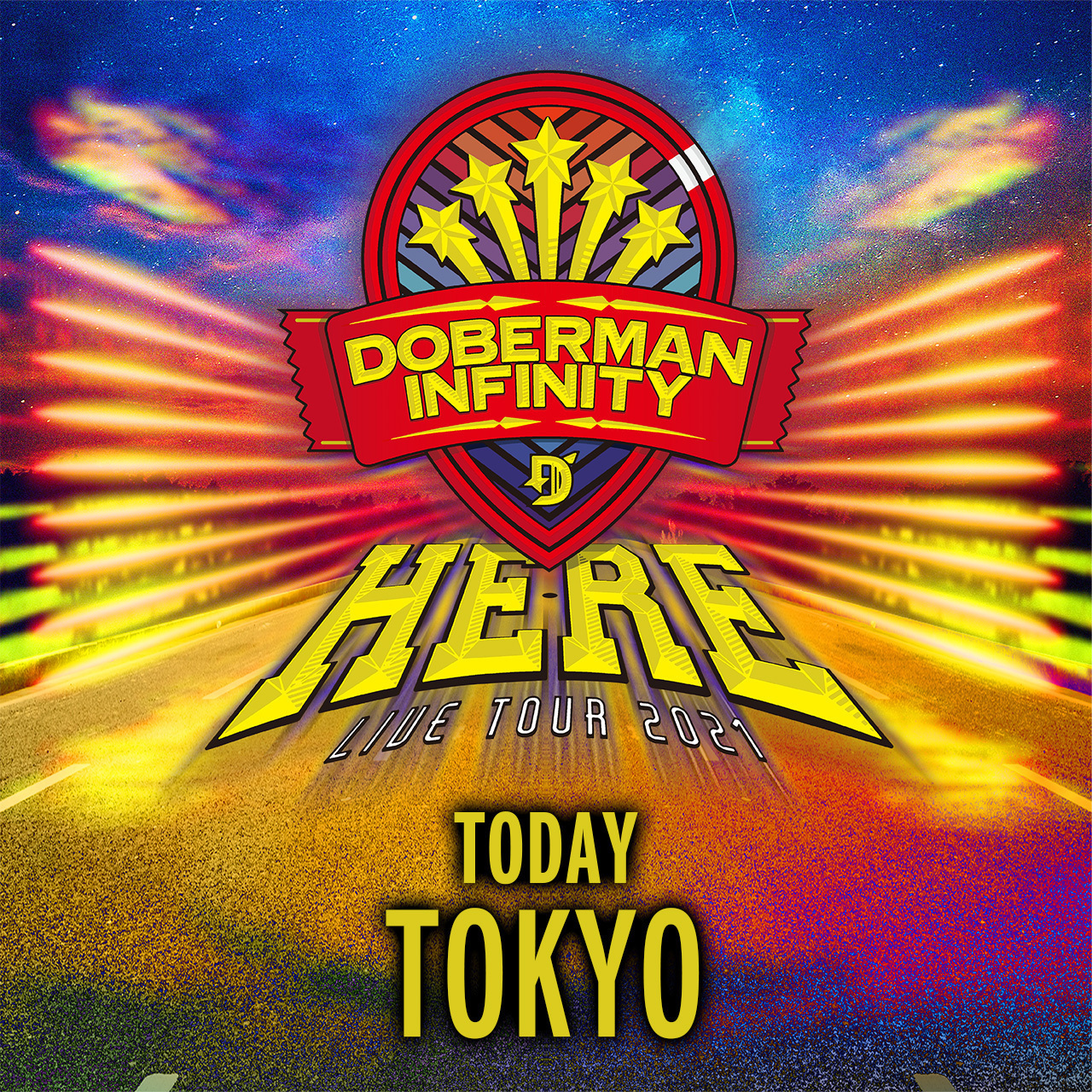 【DOBERMAN INFINITY】《LIVE》「DOBERMAN INFINITY LIVE TOUR 2021 ”HERE”」開催!! | NEWS | LDH mobile
